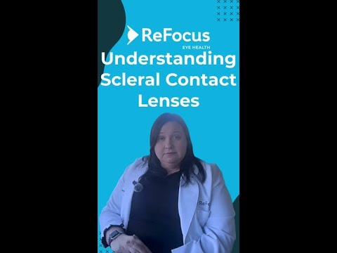 Windsor Eye Doctor Explains Scleral & Hybrid Lenses