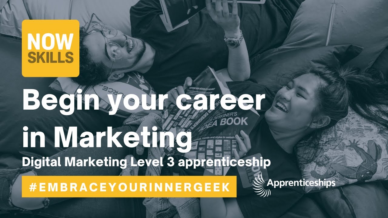 NowSkills Digital Marketer Level 3 Apprenticeship