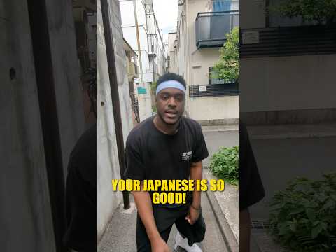 Speaking Japanese In Japan Be Like