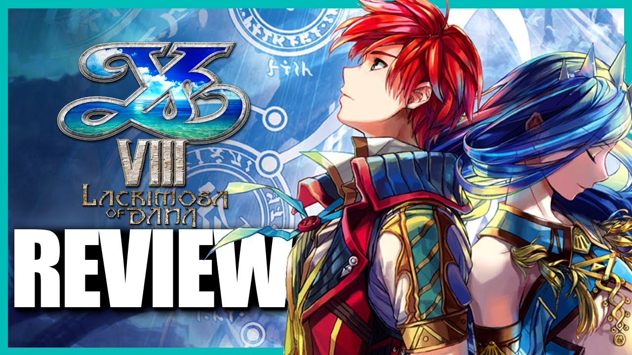 Ys VIII Lacrimosa of Dana Review After 100%