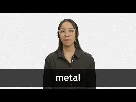 Traducción en inglés de “METAL” | Collins Diccionario español-inglés