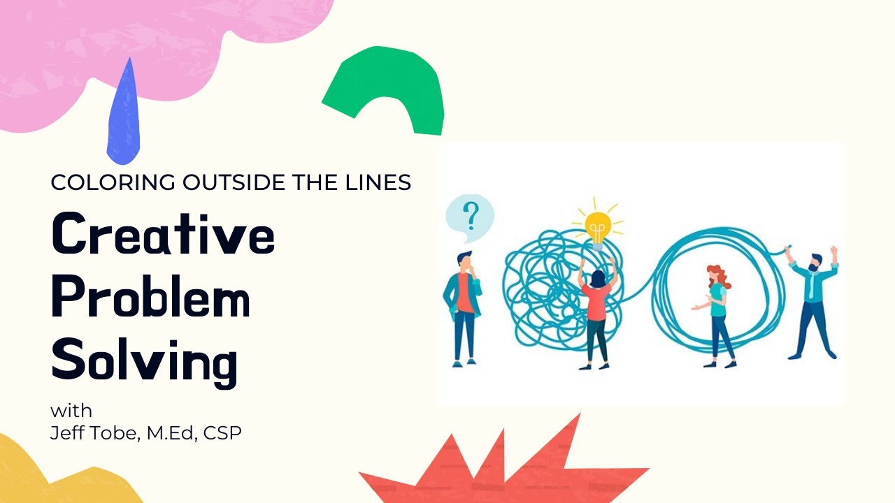 Coloring Outside the Lines: Creative Problem Solving
