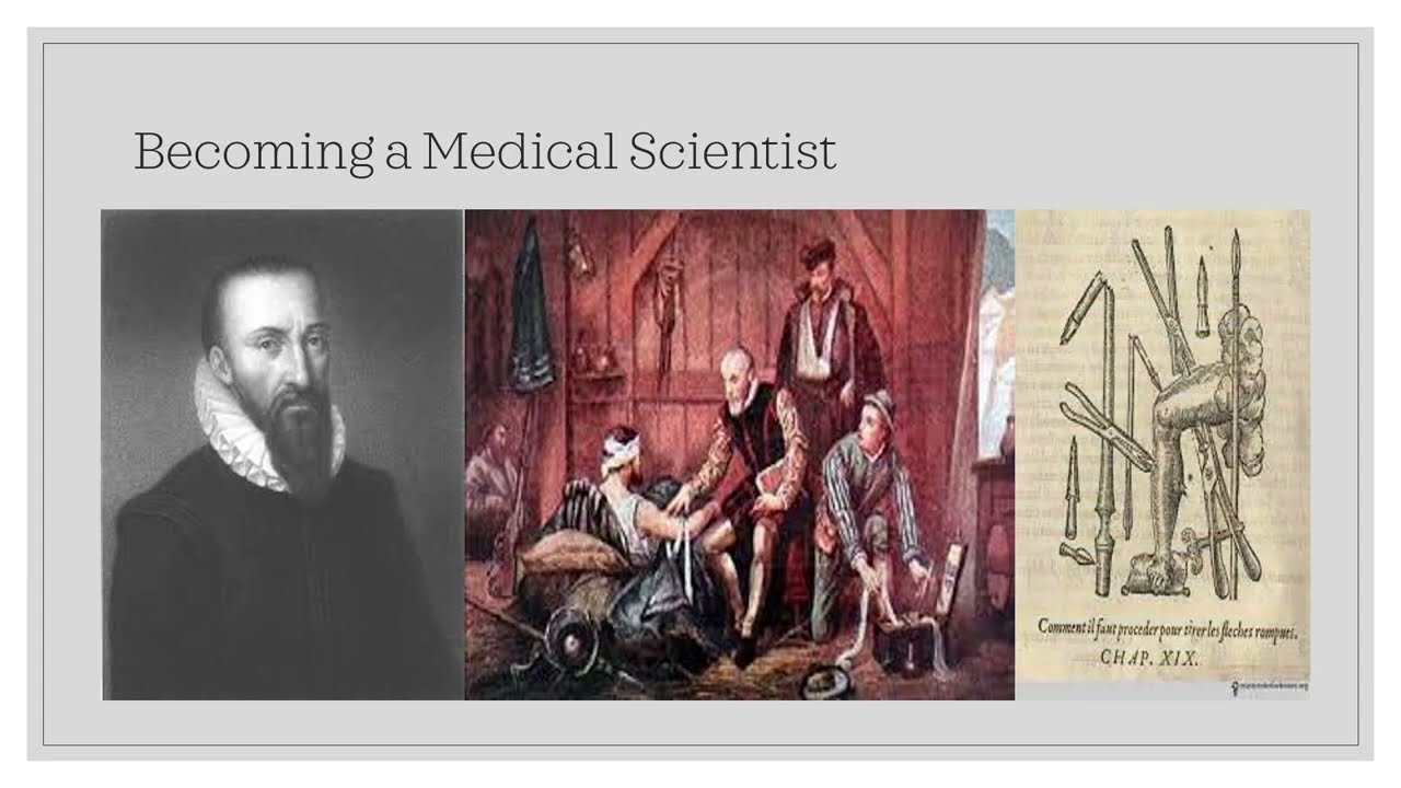 Ambroise Pare: Medieval Surgeon, Royal Doctor, and Chronicler of Monsters