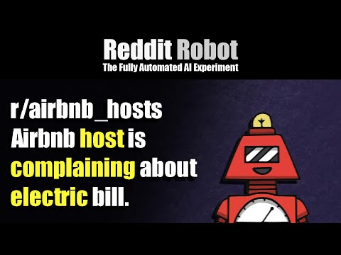 [r/airbnb_hosts] - Airbnb host is complaining about electric bill.