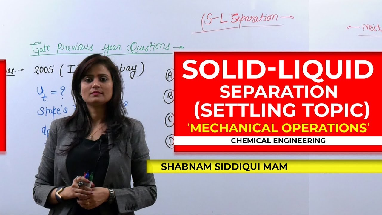 Solid - Liquid Separation | Settling Topic | Mechanical Operations | Chemical Engineering