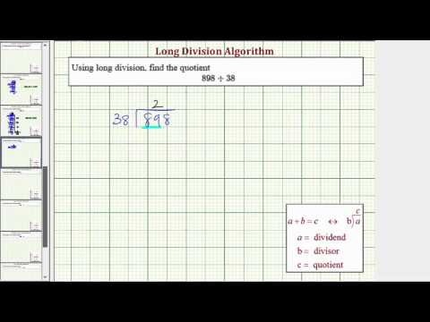 Ex: Long Division - 3 Digit Divided by 2 Digit (With Remainder)