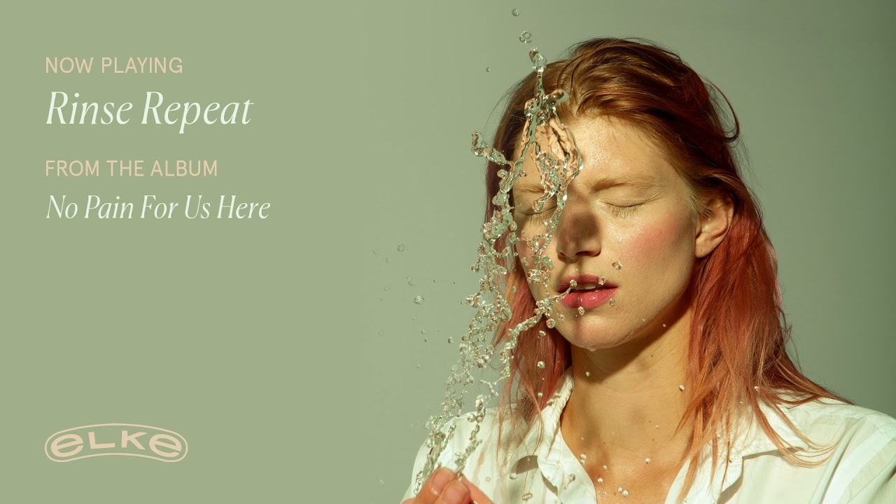 Elke - Rinse Repeat