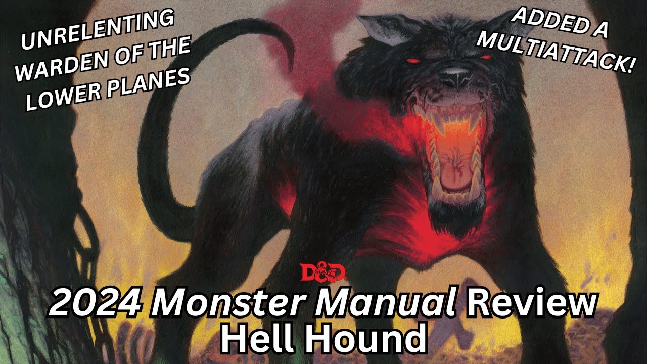 Hell Hounds are Wardens of the Lower Planes in the D&D 2024 Monster Manual | D&D 5e