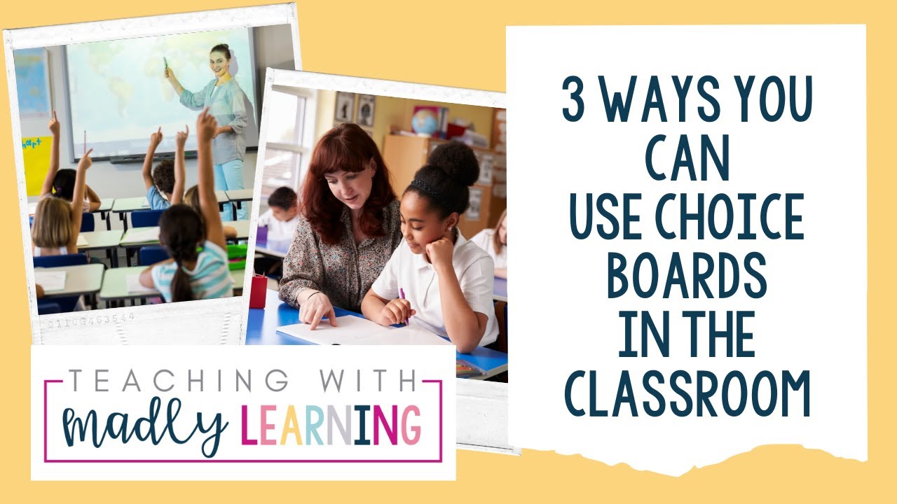 EP 168 - 3 Essential Ways You Can Use Choice Boards in the Classroom