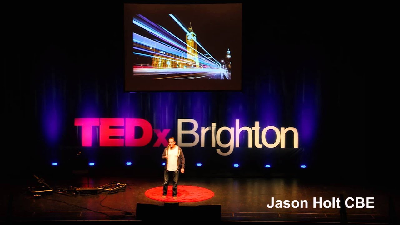 The Life of a Disruptor | Jason Holt CBE | TEDxBrighton