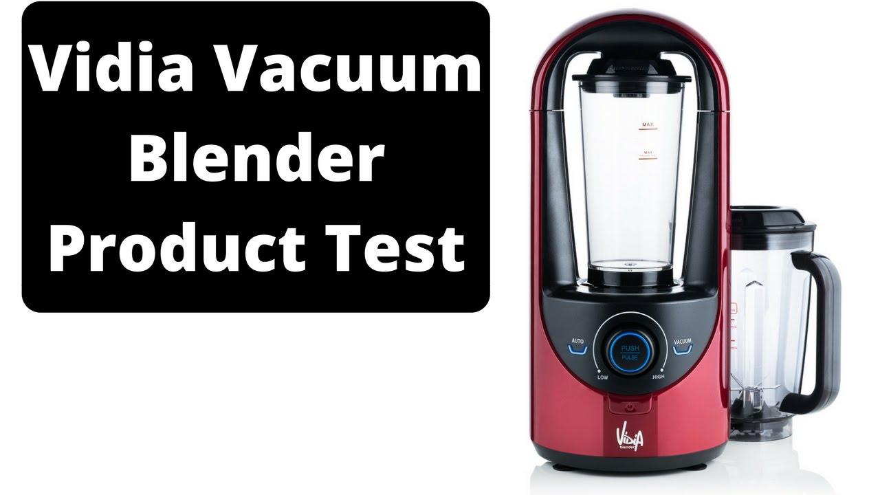 ViDiA Vacuum Blender (Product Overview)
