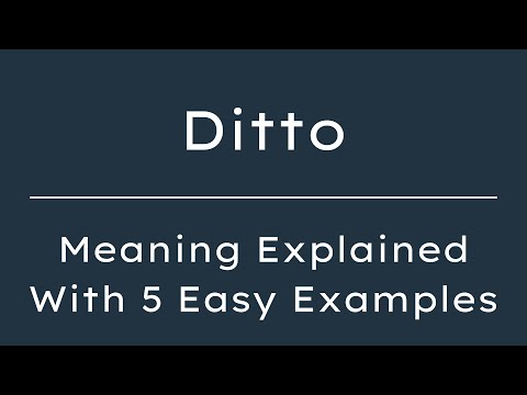 What Does Ditto Mean? Ditto Meaning in English With 5 Example Sentences