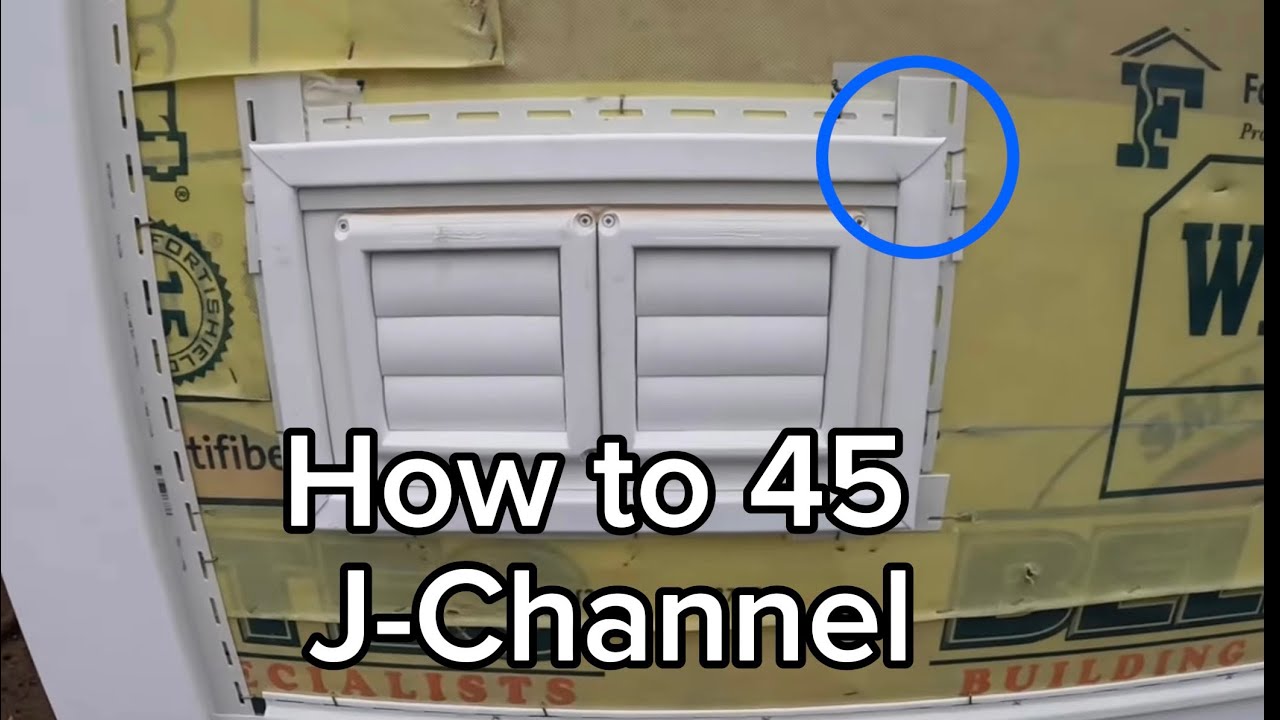How to install J-Channel around an opening