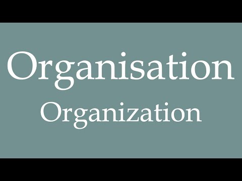 How To Say 'Organization' (Organisation) in French