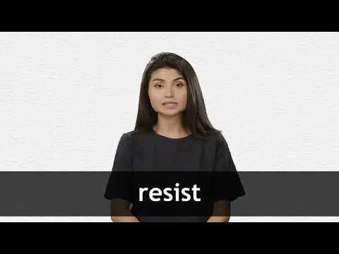 RESIST definition and meaning | Collins English Dictionary