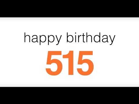 Happy 5th Birthday 515!