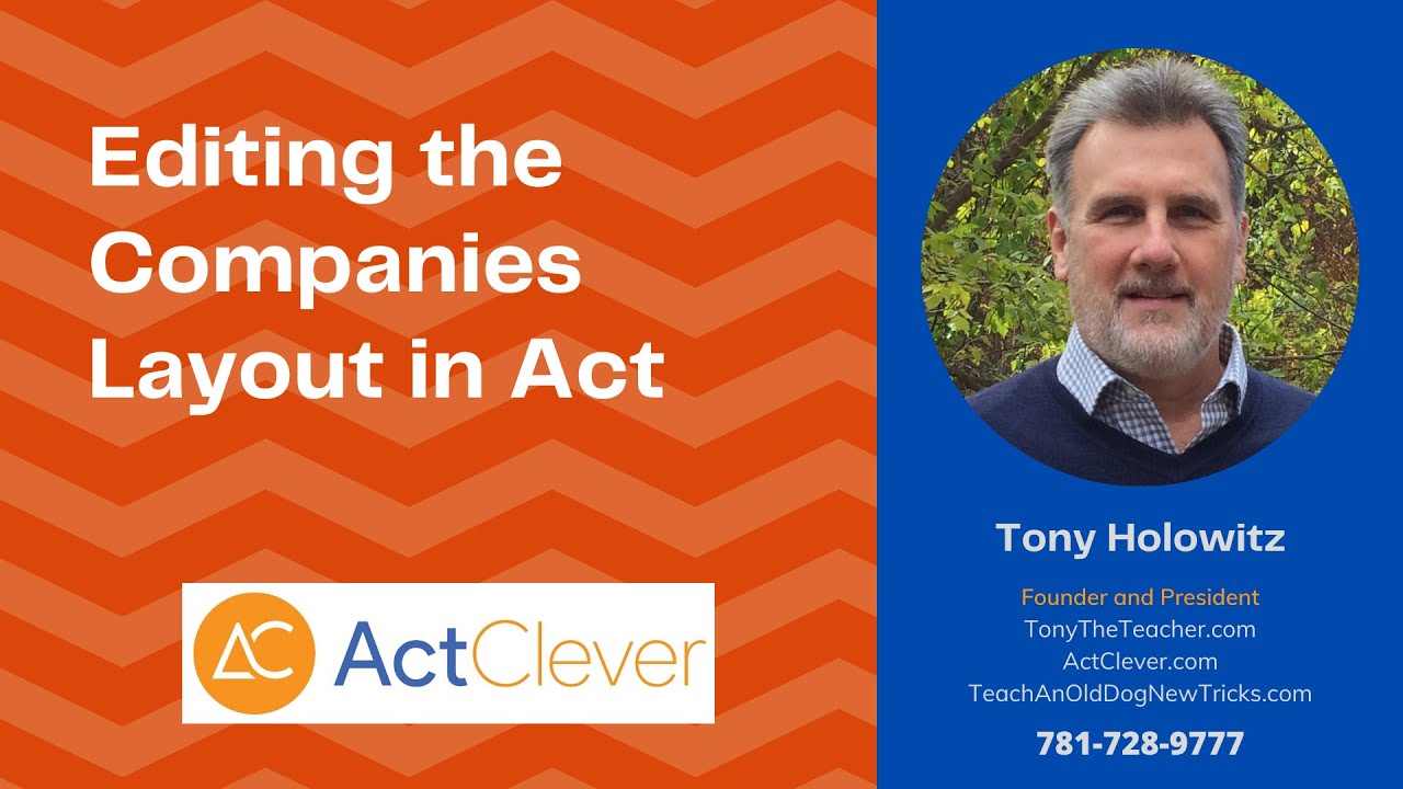 How to Edit the Companies Layout in Act CRM.