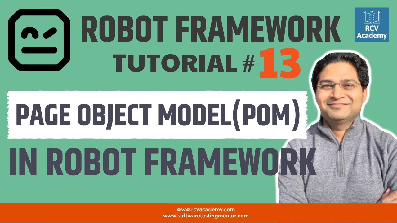 Robot Framework Tutorial #13-Page Object Model(POM) in Robot Framework