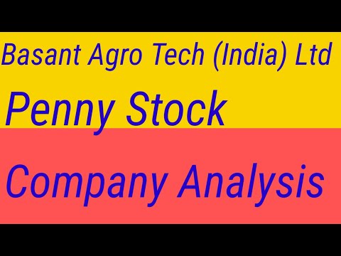 Basant Agro Tech (India) Ltd | Basant Agro latest share news | Share Price | Target