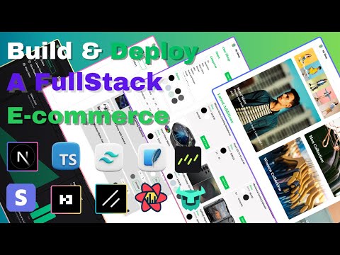 Build & Deploy a Full Stack E-Commerce App + Admin Dashboard | Next.js Tailwind DrizzleORM Stripe
