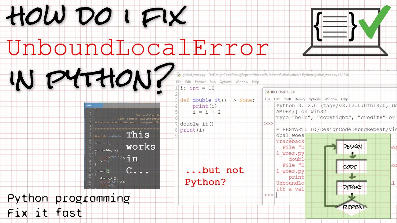 How do I fix UnboundLocalError in Python? -- Fix it fast!