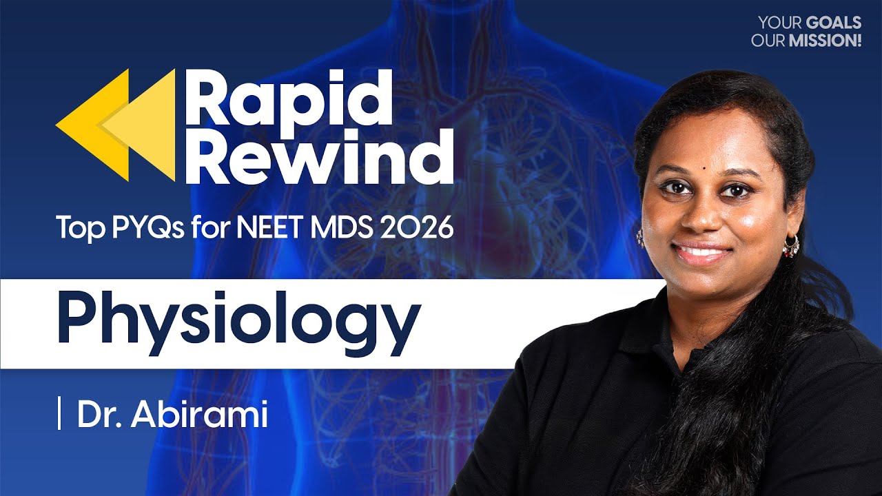 Top Physiology PYQs NEET MDS 2026 | Most Important Questions | Dr. V. Abirami