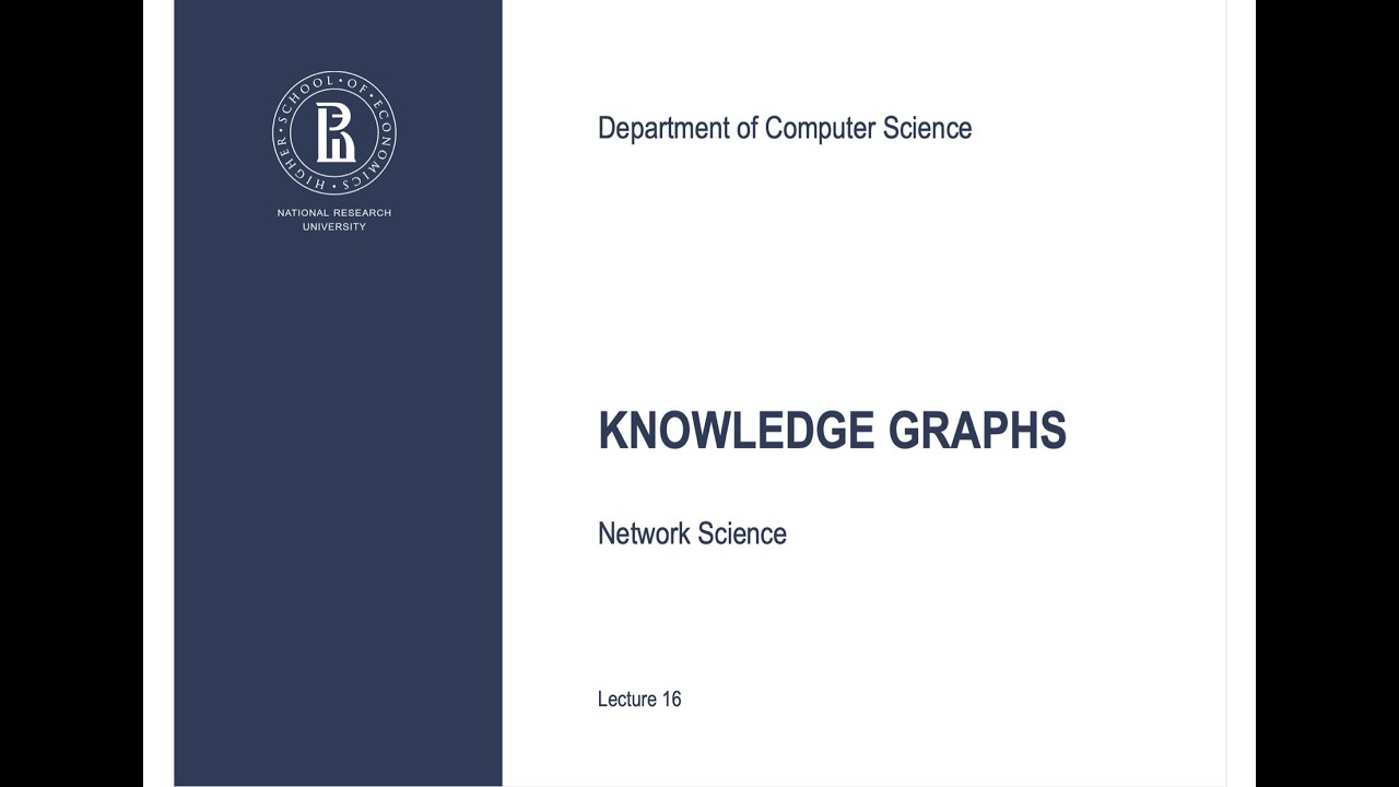 Lecture16. Knowledge graphs