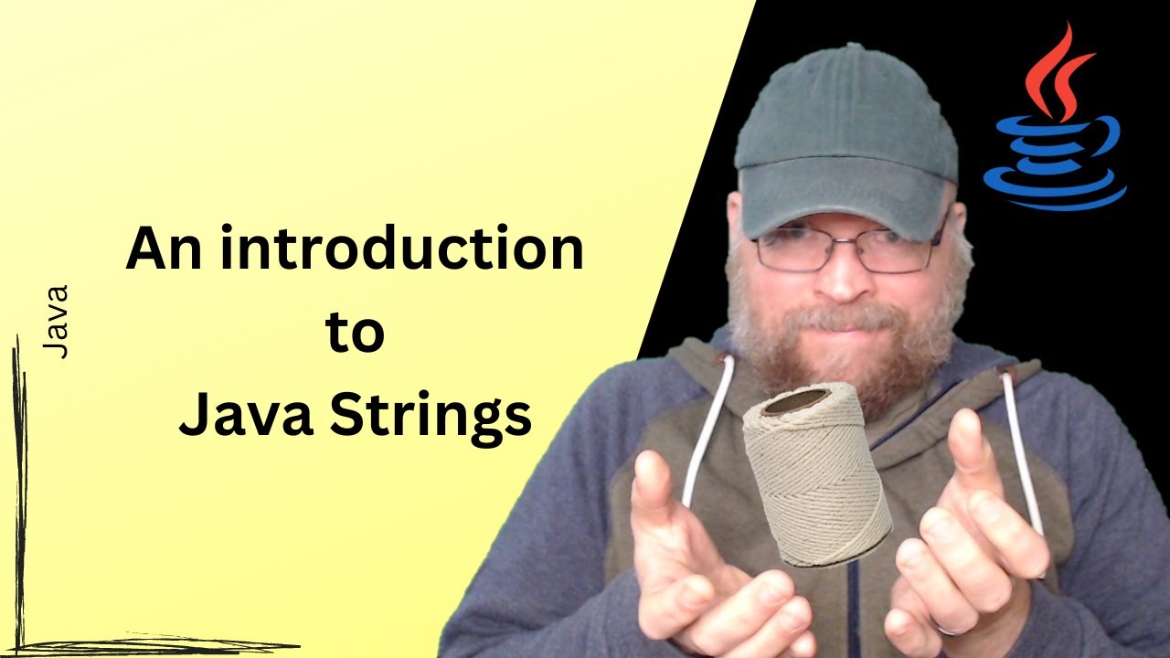 Java Tutorial #7: An Introduction to Strings
