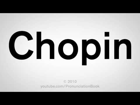 How To Pronounce Chopin