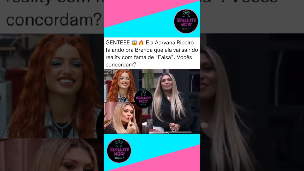 GENTE 😱🔥 E a Adryana falando pra  Brenda que ela vai sair do Reality com fama de falsa #powercouple