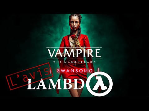 Steam Community :: Video :: L'avis Lambda : Vampire the masquerade - Swansong