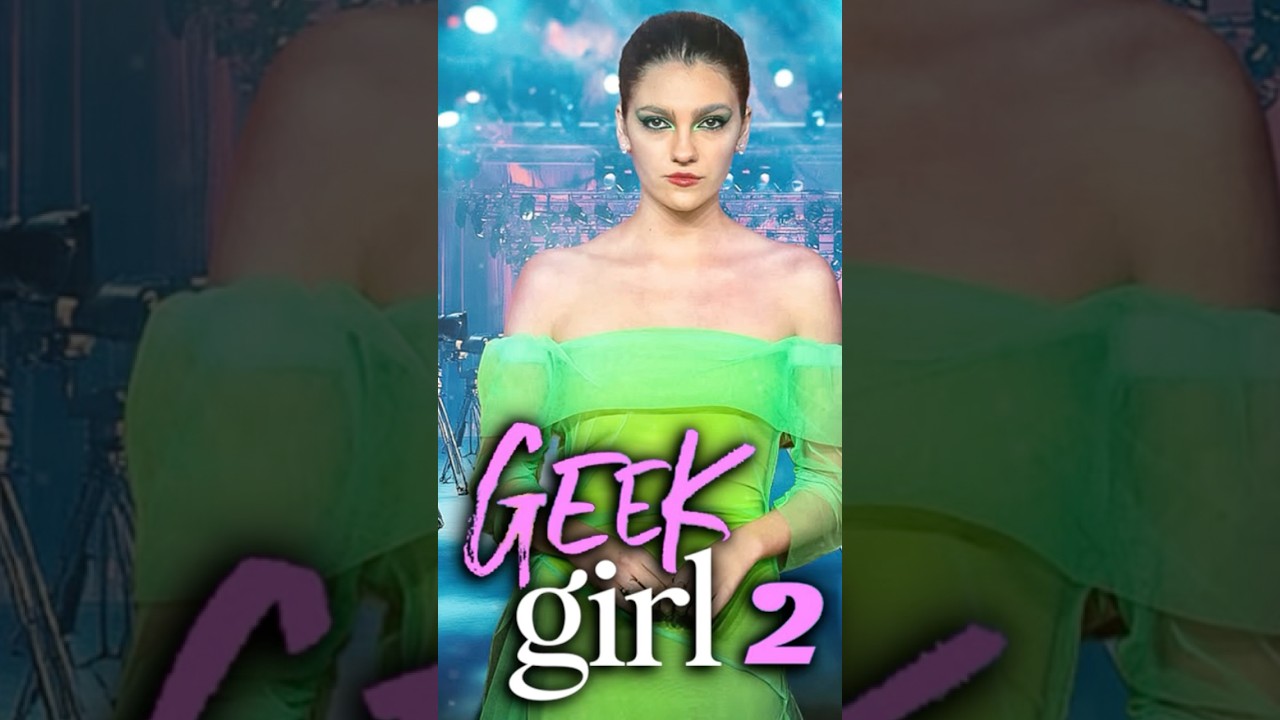 GEEK GIRL Season 2 #shorts #geekgirl #geekgirlseason2 #netflix