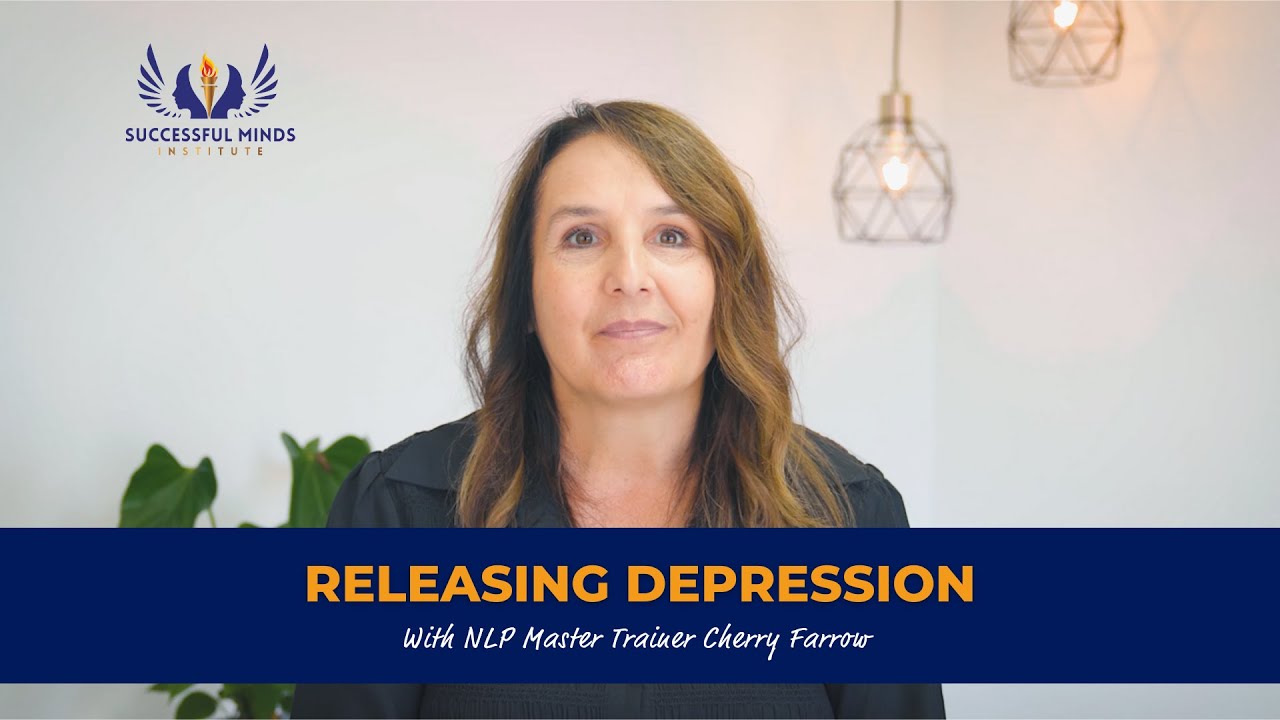 Releasing Depression | NLP