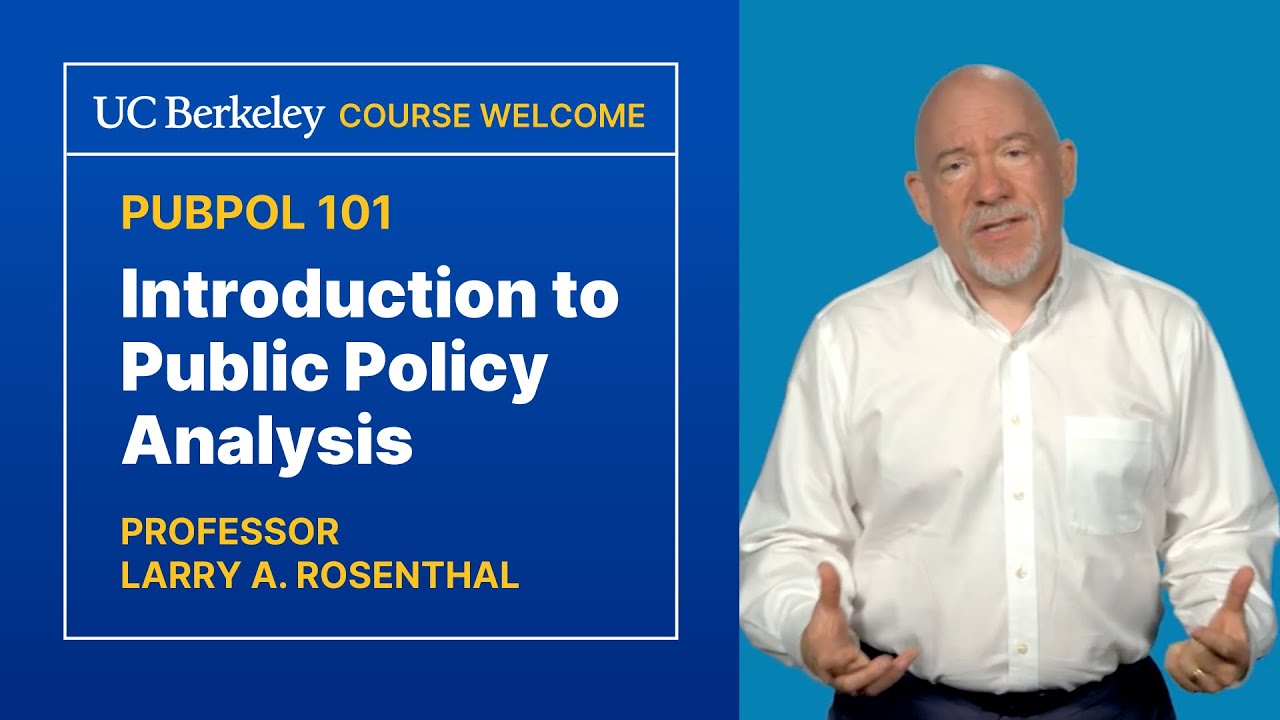 Introduction to Public Policy Analysis: PUBPOL 101