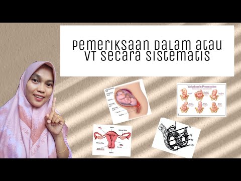Pemeriksaan dalam atau Vaginal Touch secara sistematis