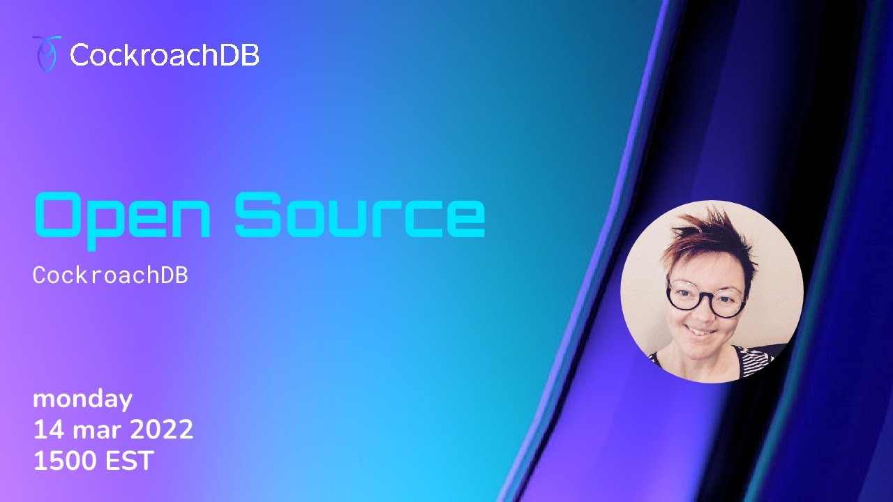 Open Source Stream: CockroachDB