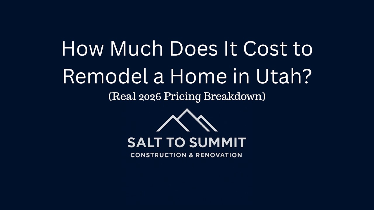 How Much Does It Cost to Remodel a Home in Utah? (Real 2026 Pricing Breakdown)