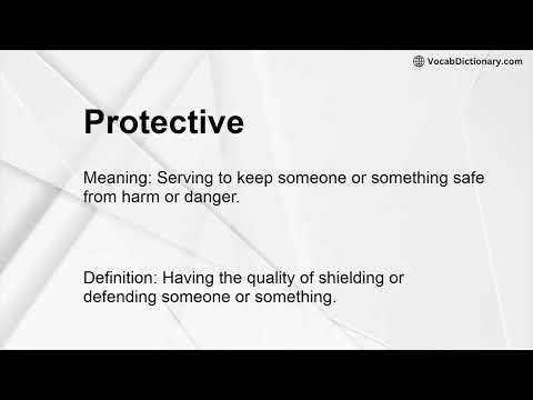 Protective Meaning