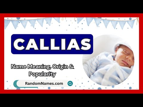 Callias - Baby Boy Name Meaning, Origin & Popularity - RandomNames.com