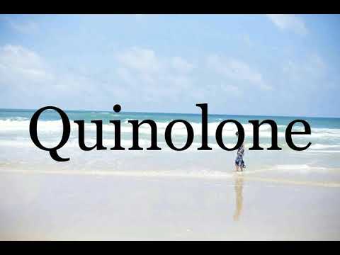 How To Pronounce Quinolone🌈🌈🌈🌈🌈🌈Pronunciation Of Quinolone