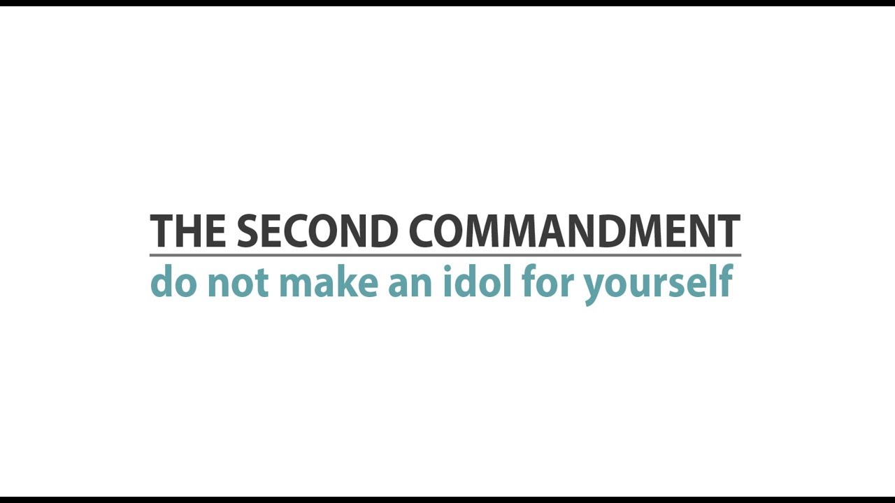 Commandment 2