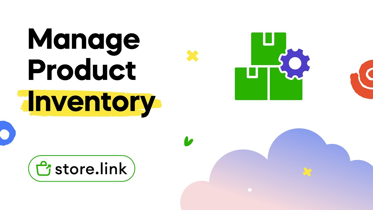 Manage Product Inventory and Stock Count Inside Google Sheets for your Online Store | Store.link