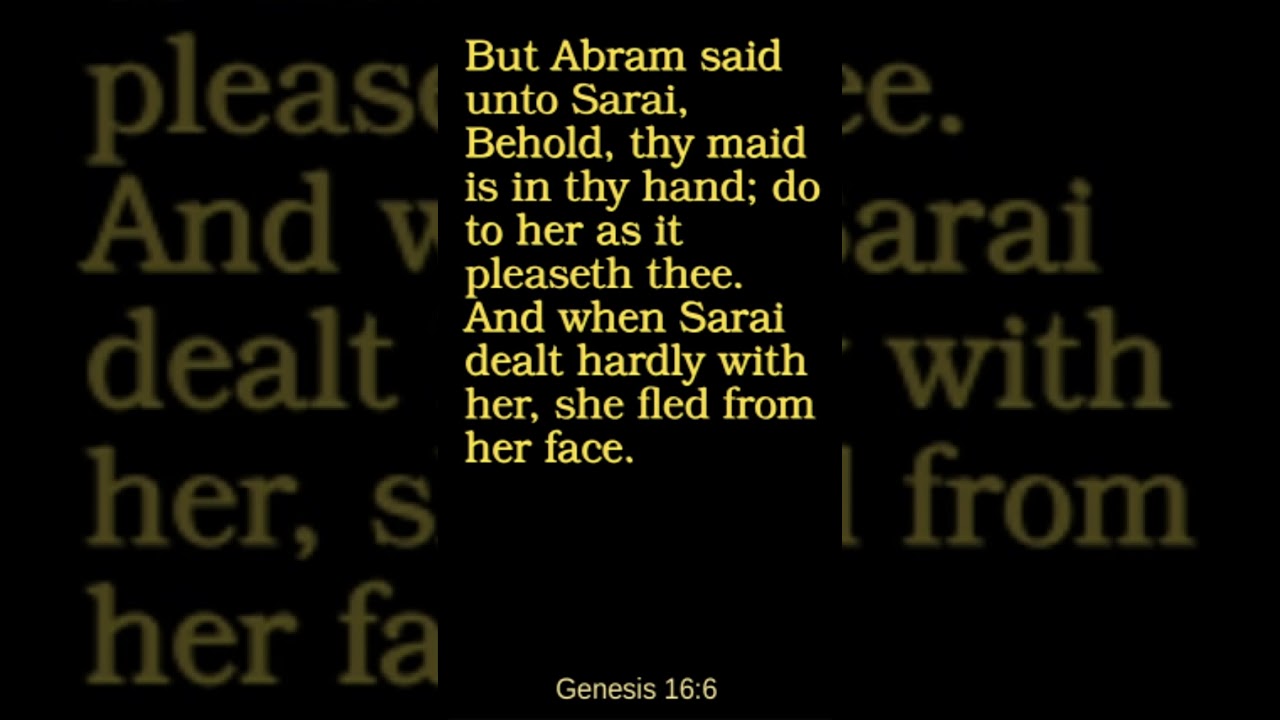 Genesis 16:6 - King James Version