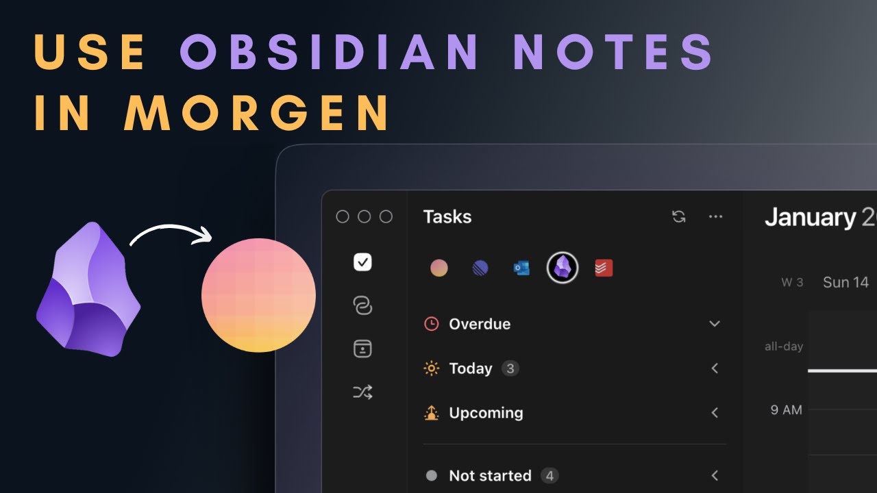 NEW: Obsidian Notes Now Works With Morgen