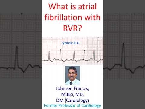 What is atrial fibrillation with RVR?