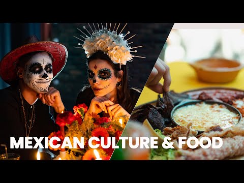Exploring Mexican Culture: Traditional Mexican Cuisine and Heritage – Travel to Heaven