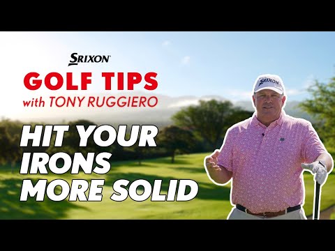 Hit Your Irons More Solid | Srixon Golf Tips