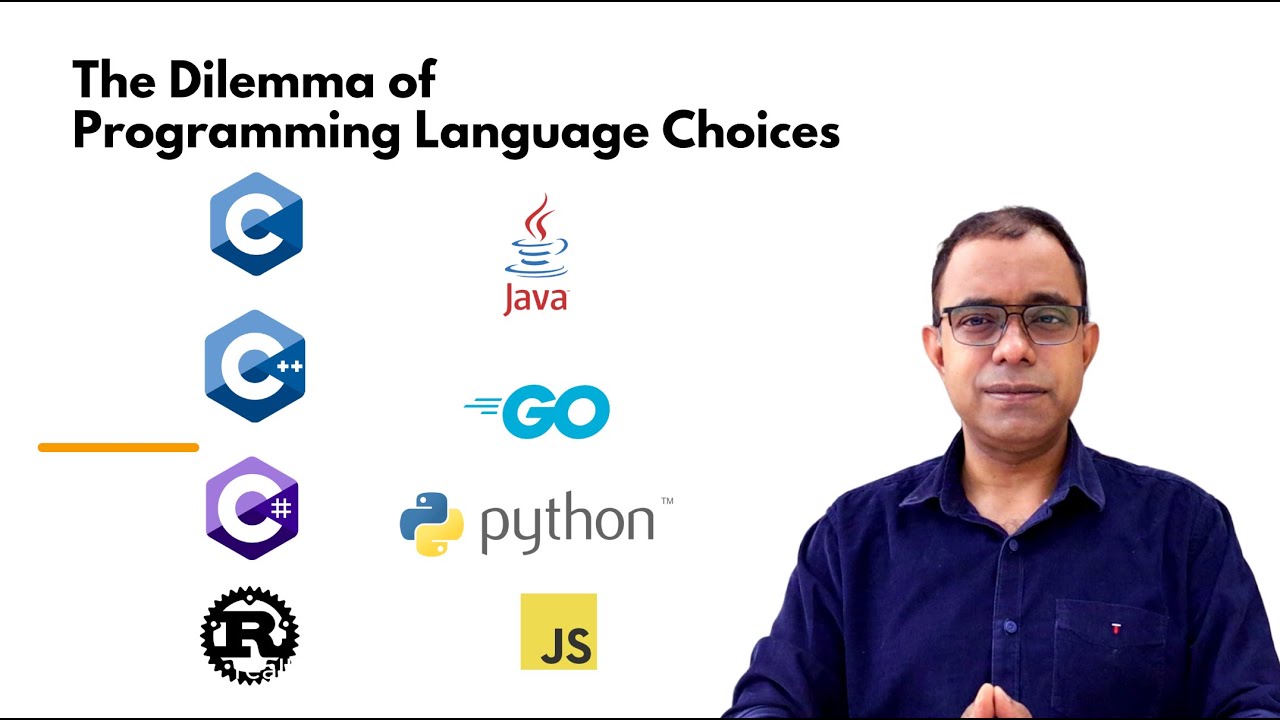 Dilemma of programming Language Choices | C++, Golang, Rust, Java, C#, Python or JavaScript