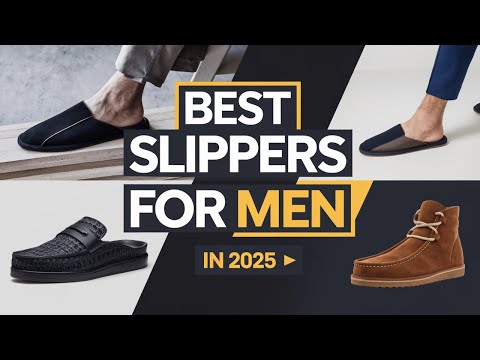 5 Best Slippers for Men 2025 | Worth Buying