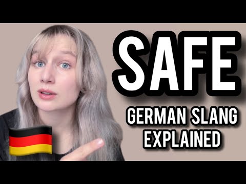 How to use SAFE in German | German Slang